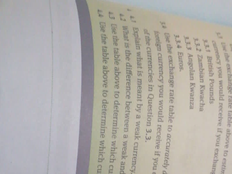 3. Use the exchange rate table above to | StudyX