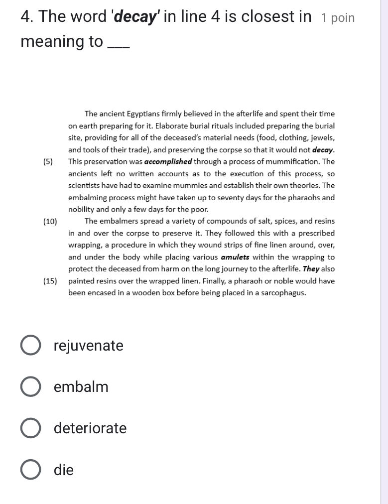 4. The word 'decay' in line 4 is closest in | StudyX