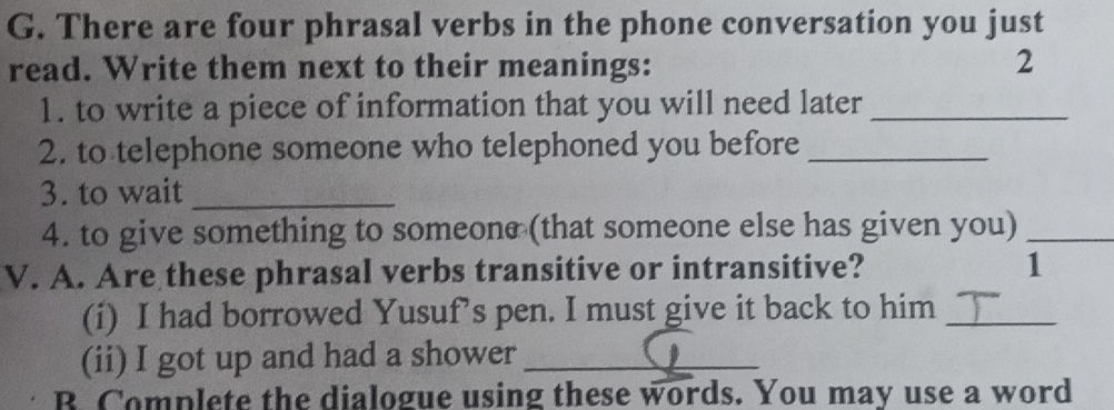G. There are four phrasal verbs in the phone | StudyX