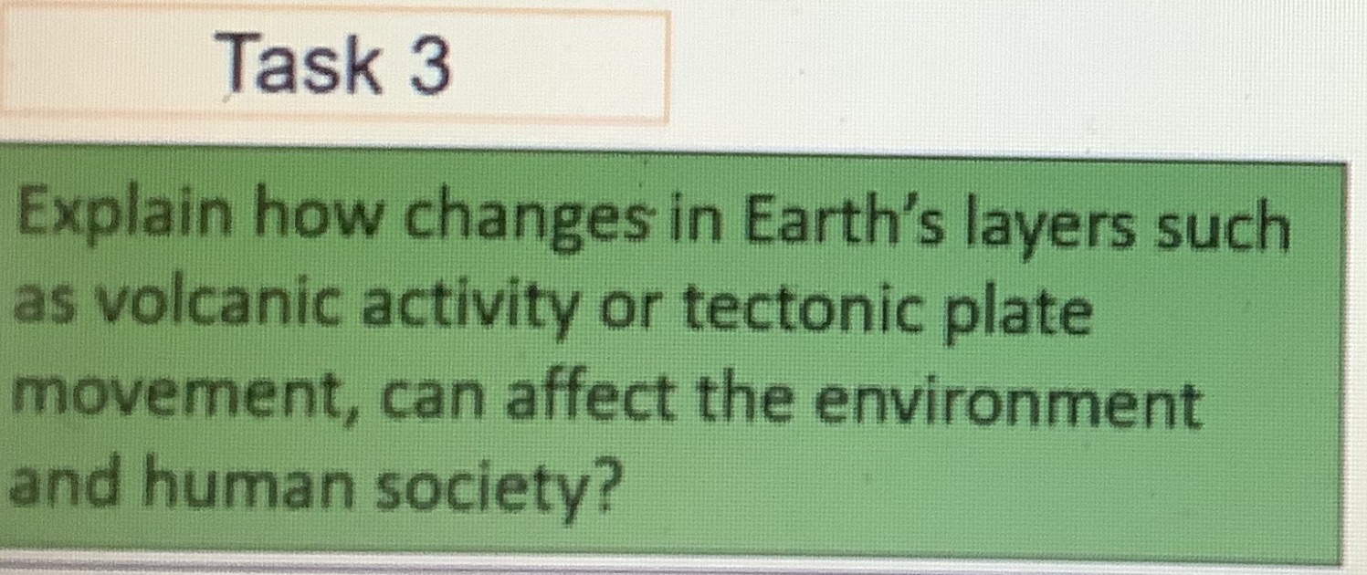 Explain how changes in Earth's layers such | StudyX