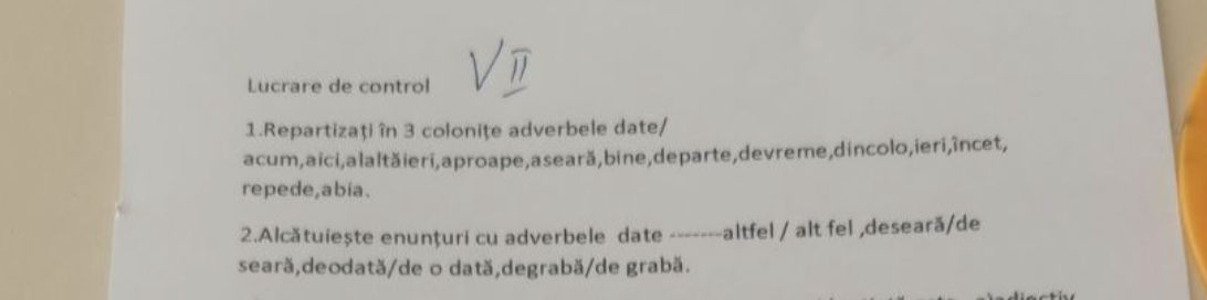 1. Repartizați în 3 colonite adverbele date/ | StudyX