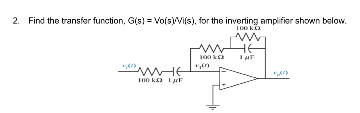 2. Find the transfer function, G(s) = | StudyX