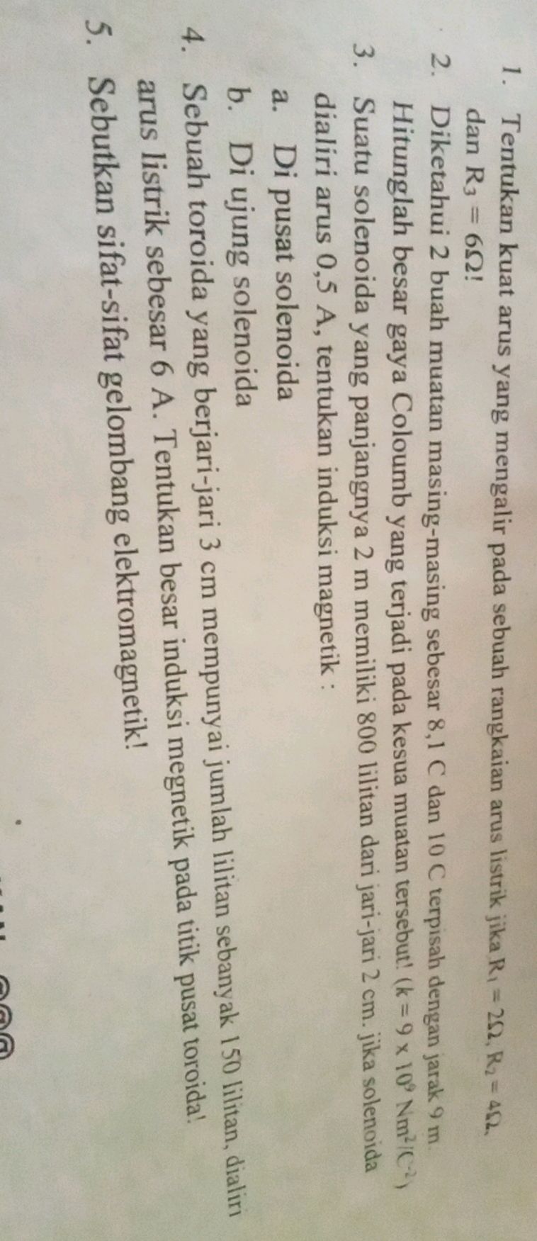 1. Tentukan kuat arus yang mengalir pada | StudyX