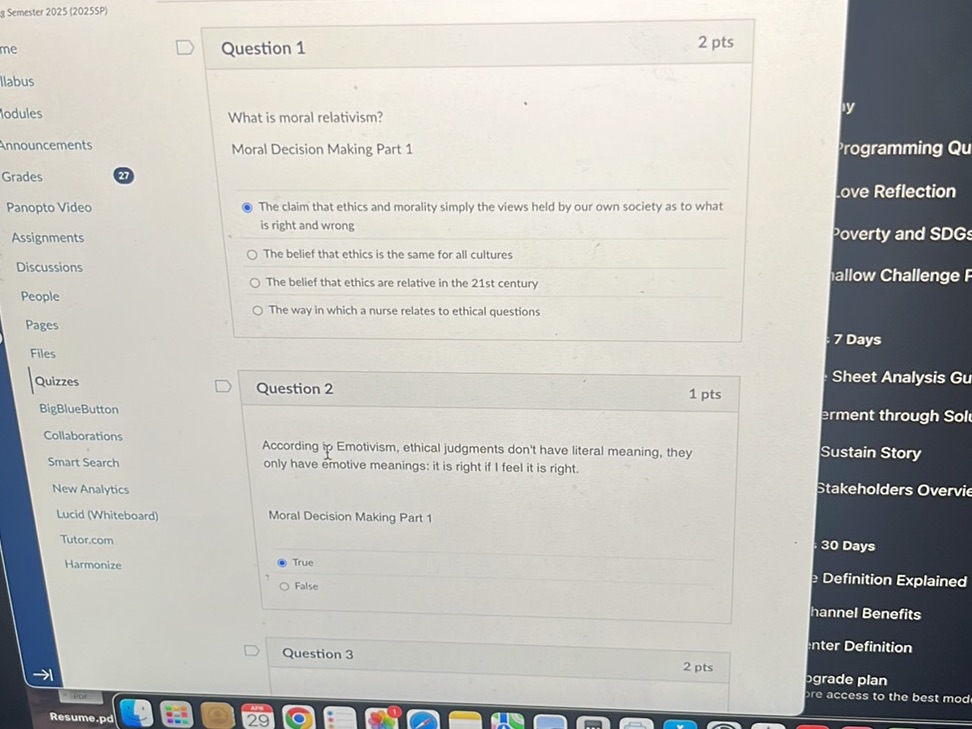 Question 1 2 pts What is moral relativism? | StudyX