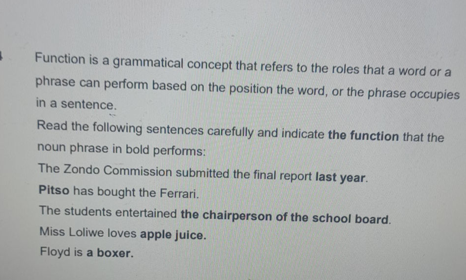 Function is a grammatical concept that | StudyX