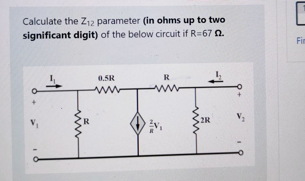 Calculate the $Z_{12}$ parameter (in ohms up | StudyX