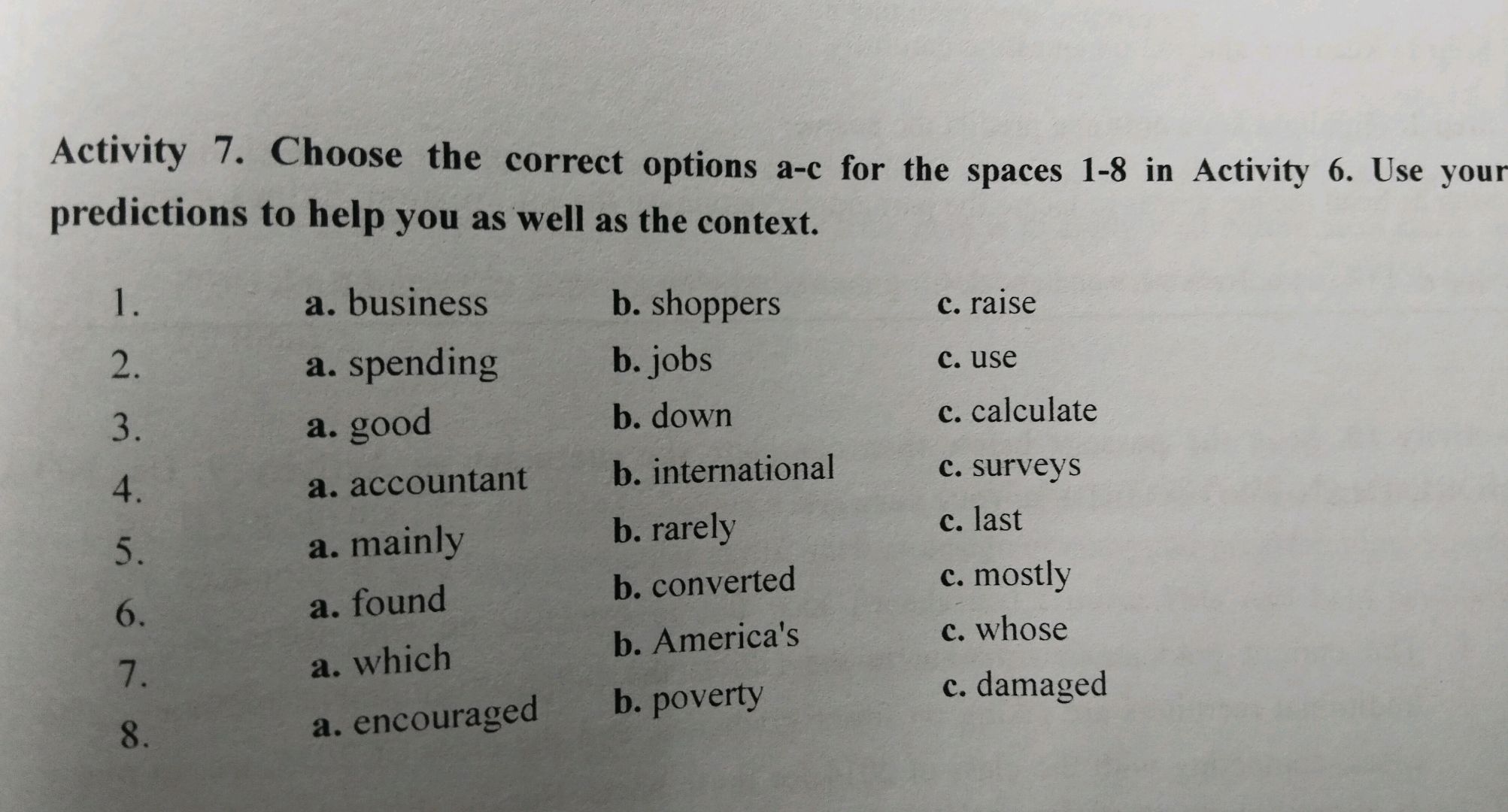 Activity 7. Choose the correct options a-c | StudyX
