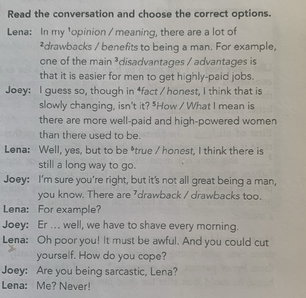 Read the conversation and choose the correct | StudyX