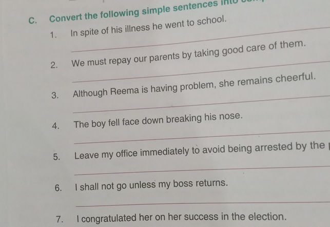 C. Convert the following simple sentences | StudyX
