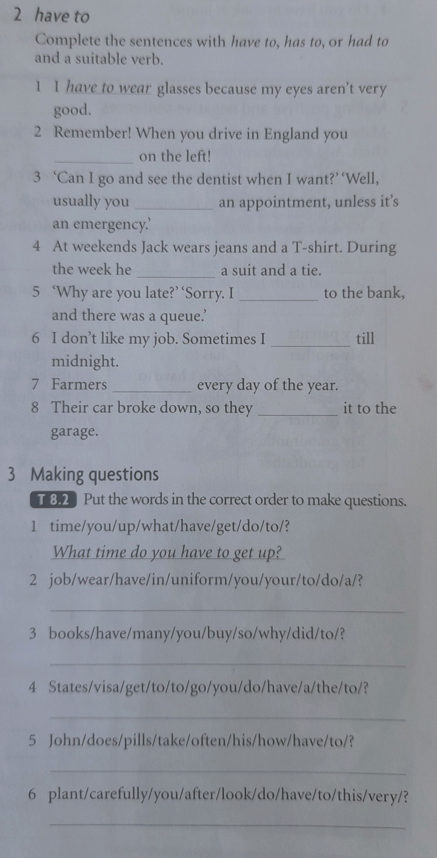 2 have to Complete the sentences with have | StudyX