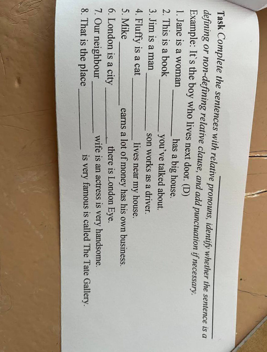 Task Complete the sentences with relative | StudyX