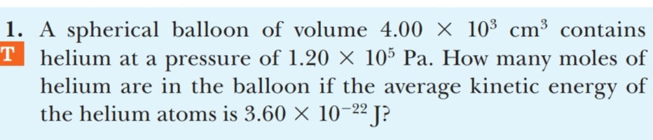 1. A spherical balloon of volume $4.00 | StudyX