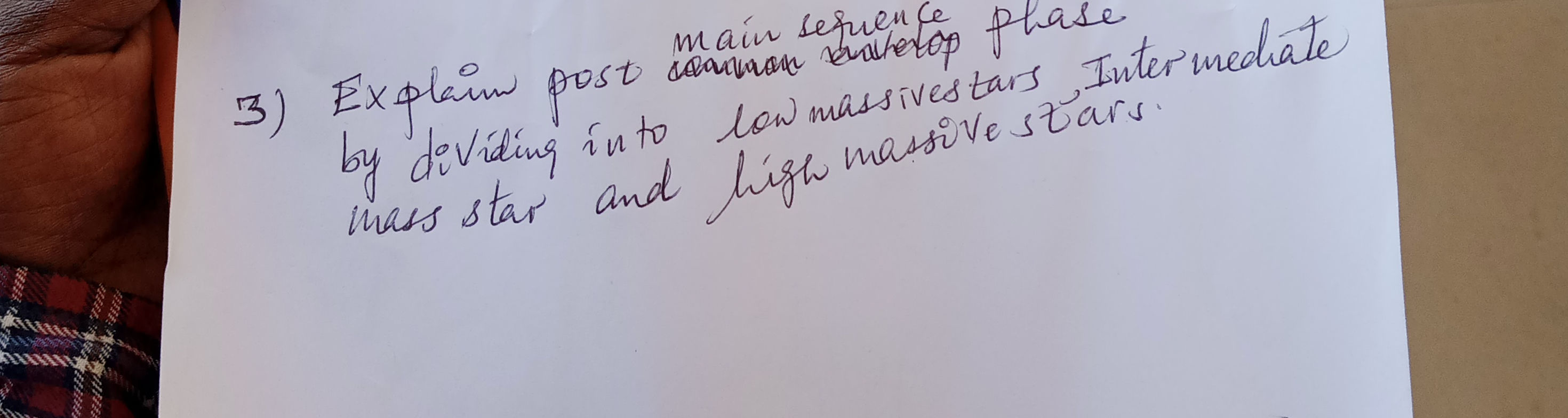 3) Explain post main sequence phase by | StudyX