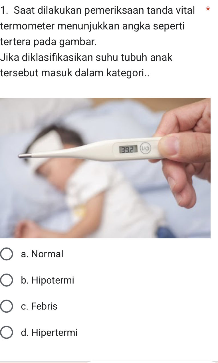 1. Saat dilakukan pemeriksaan tanda vital | StudyX
