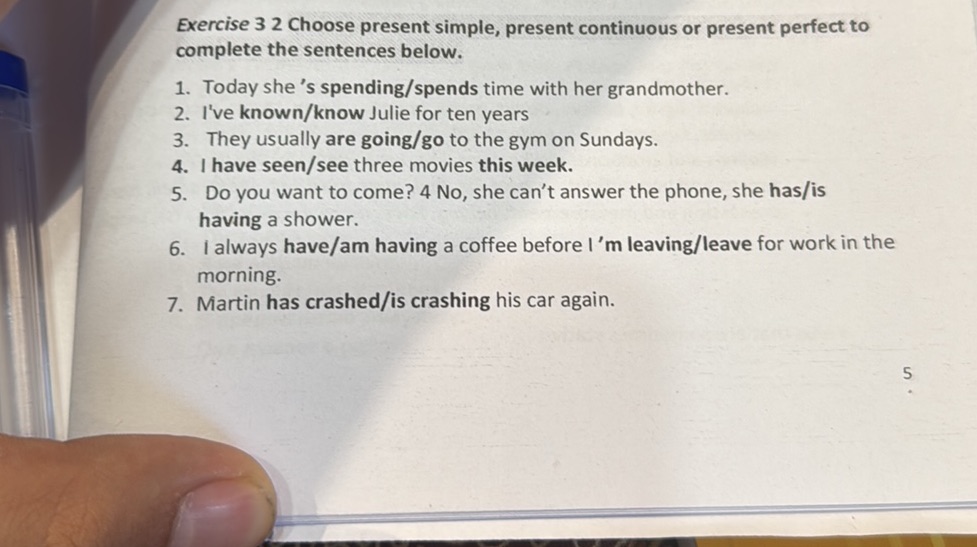 Exercise 3.2 Choose present simple, present | StudyX