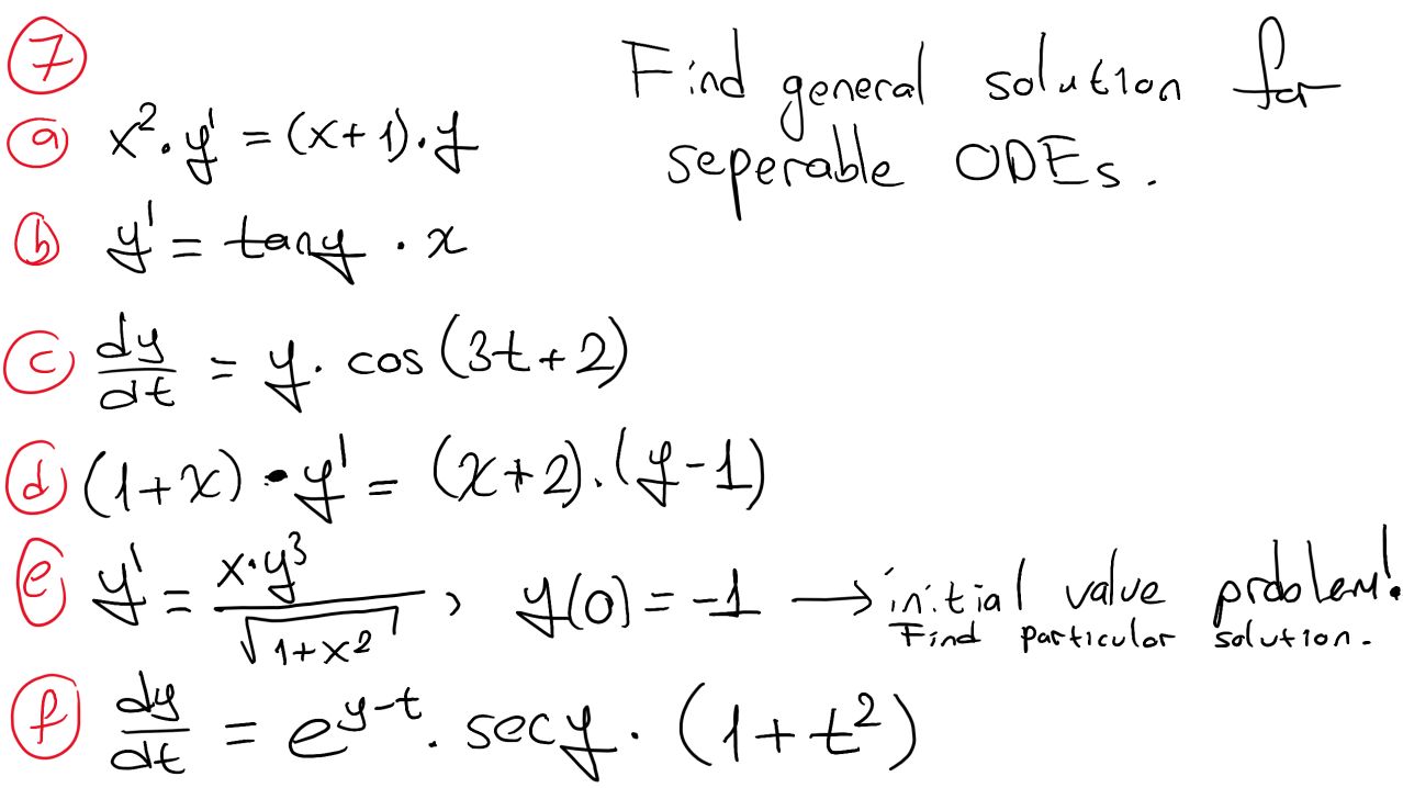Find general solution for separable ODEs. | StudyX