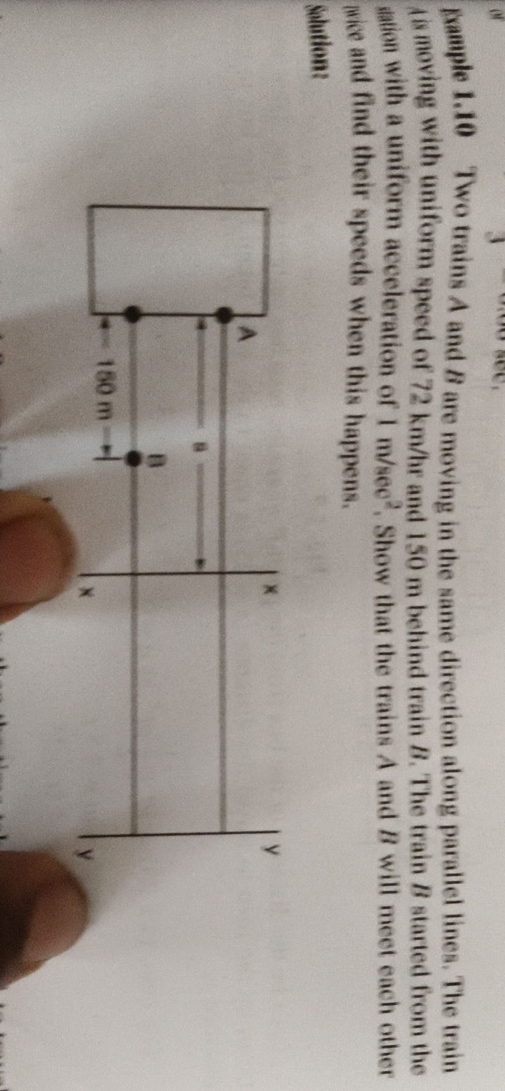 Example 1.10 Two trains A and B are moving | StudyX