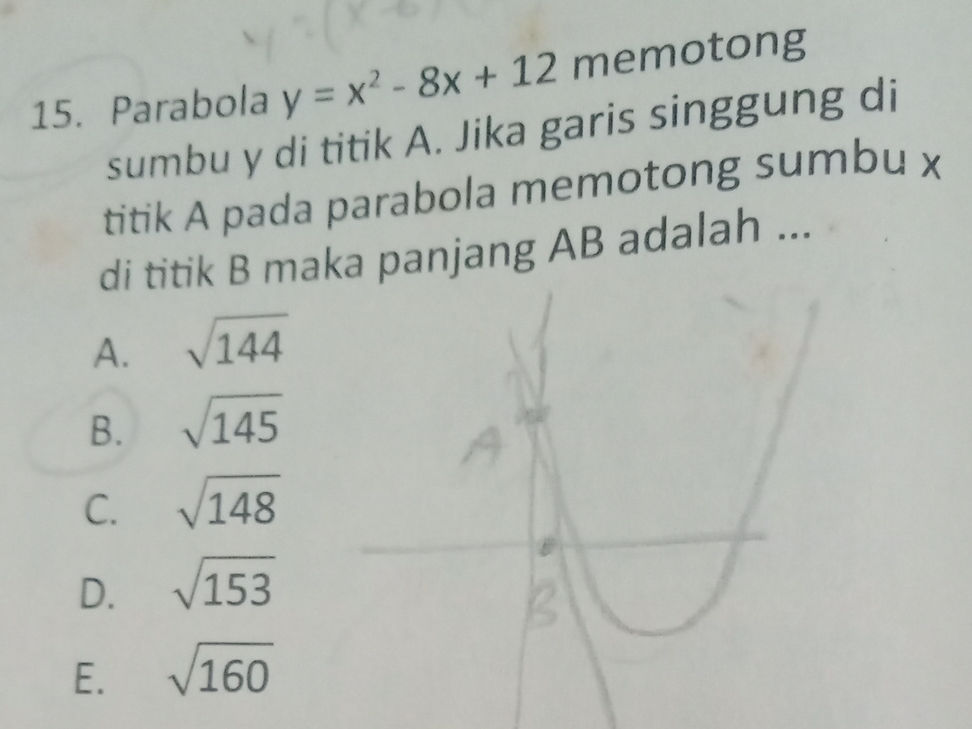 15. Parabola $y = x^2 - 8x + 12$ memotong | StudyX