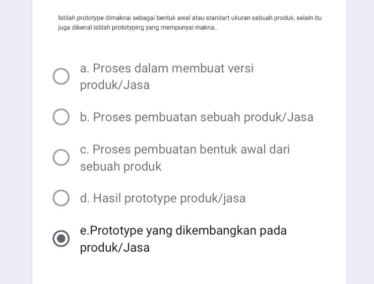 Istilah prototype dimaknai sebagai bentuk | StudyX