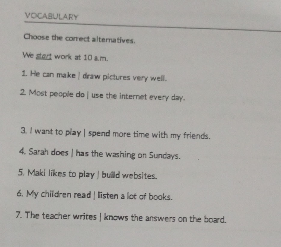 Choose the correct alternatives. We start | StudyX