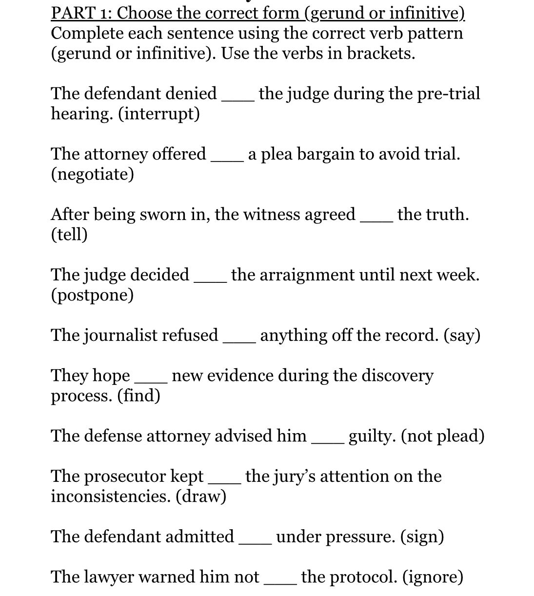 PART 1: Choose the correct form (gerund or | StudyX