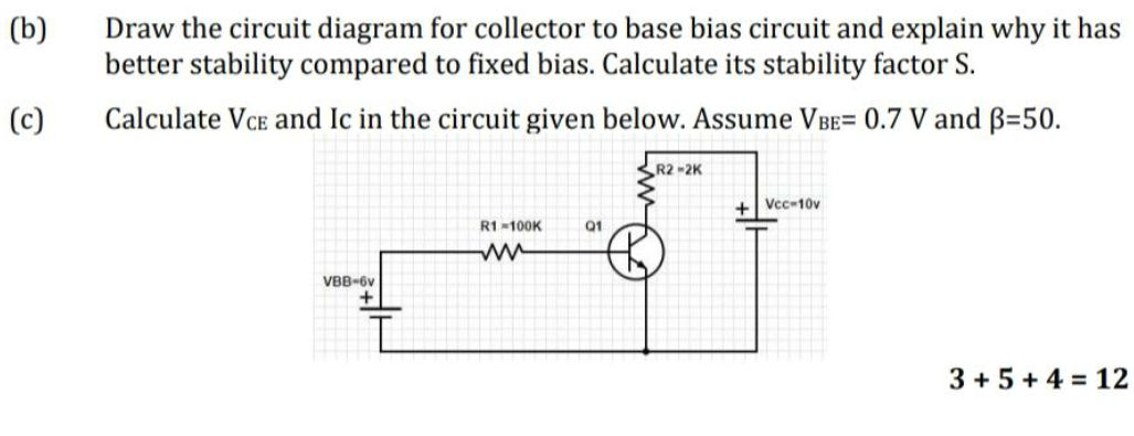 (b) Draw the circuit diagram for collector | StudyX
