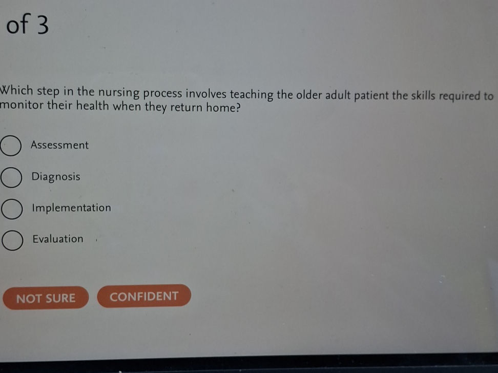 Which step in the nursing process involves | StudyX