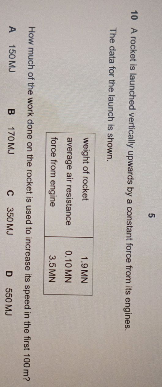 10 A rocket is launched vertically upwards | StudyX