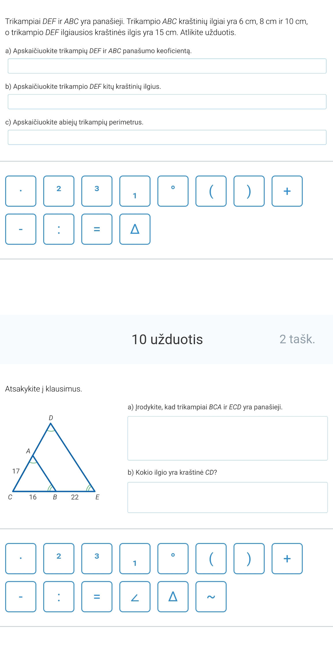 Trikampiai DEF ir ABC yra panašieji. | StudyX