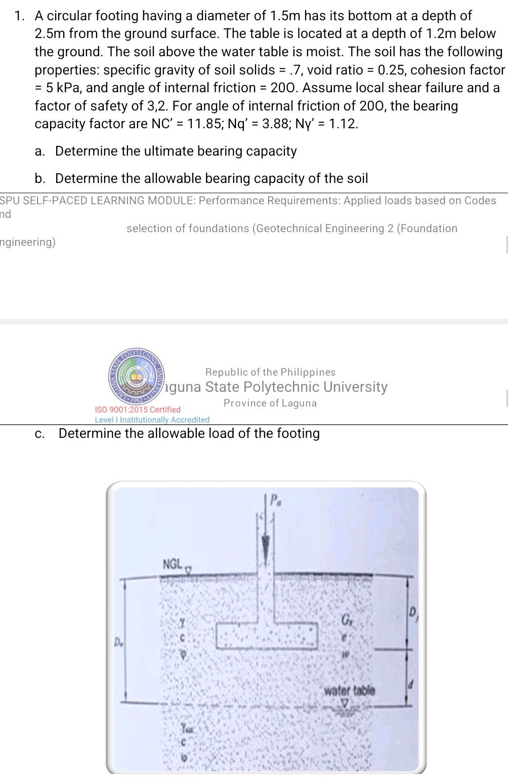 1. A circular footing having a diameter of | StudyX