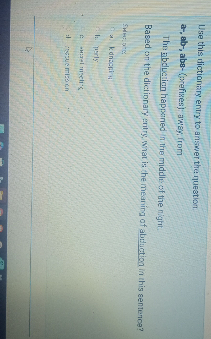 Use this dictionary entry to answer the | StudyX