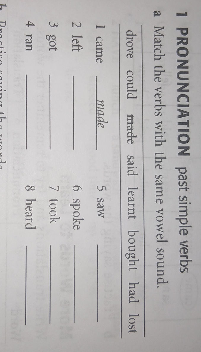 a Match the verbs with the same vowel sound. | StudyX