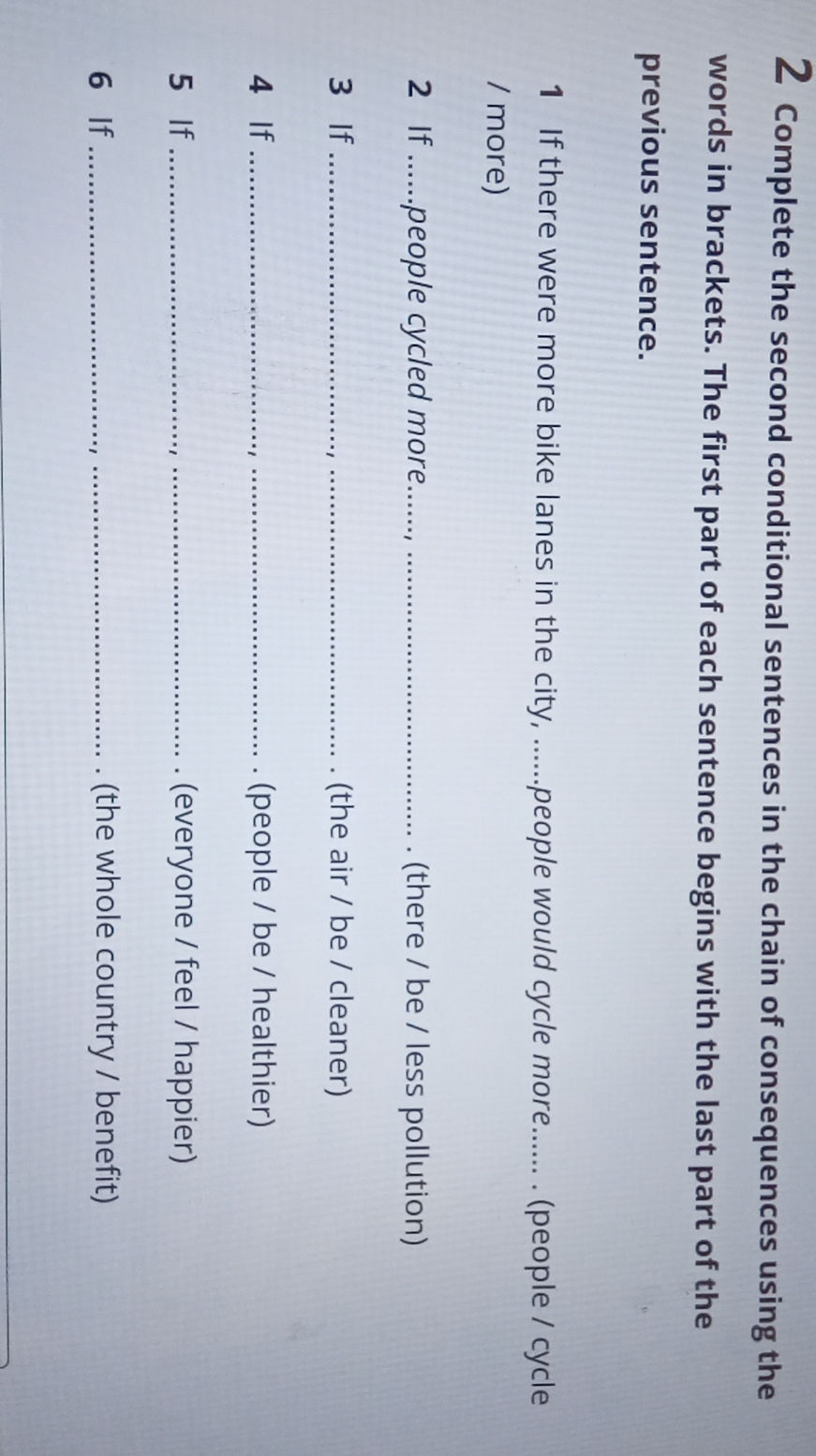 2 Complete the second conditional sentences | StudyX