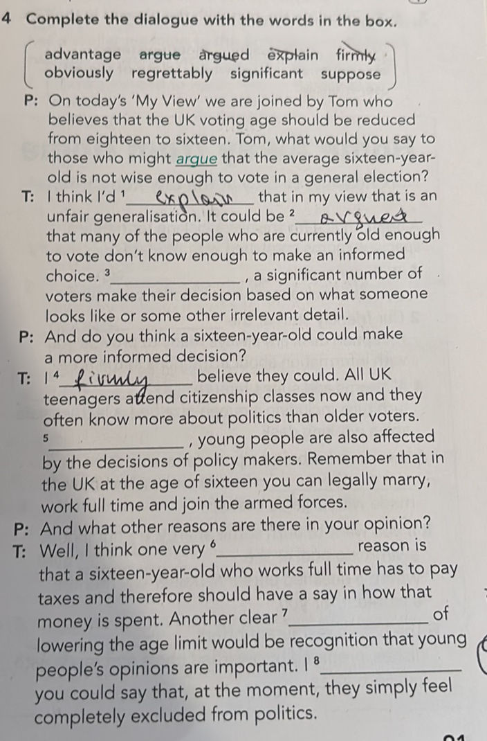 4 Complete the dialogue with the words in | StudyX