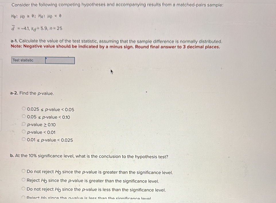 Consider the following competing hypotheses | StudyX