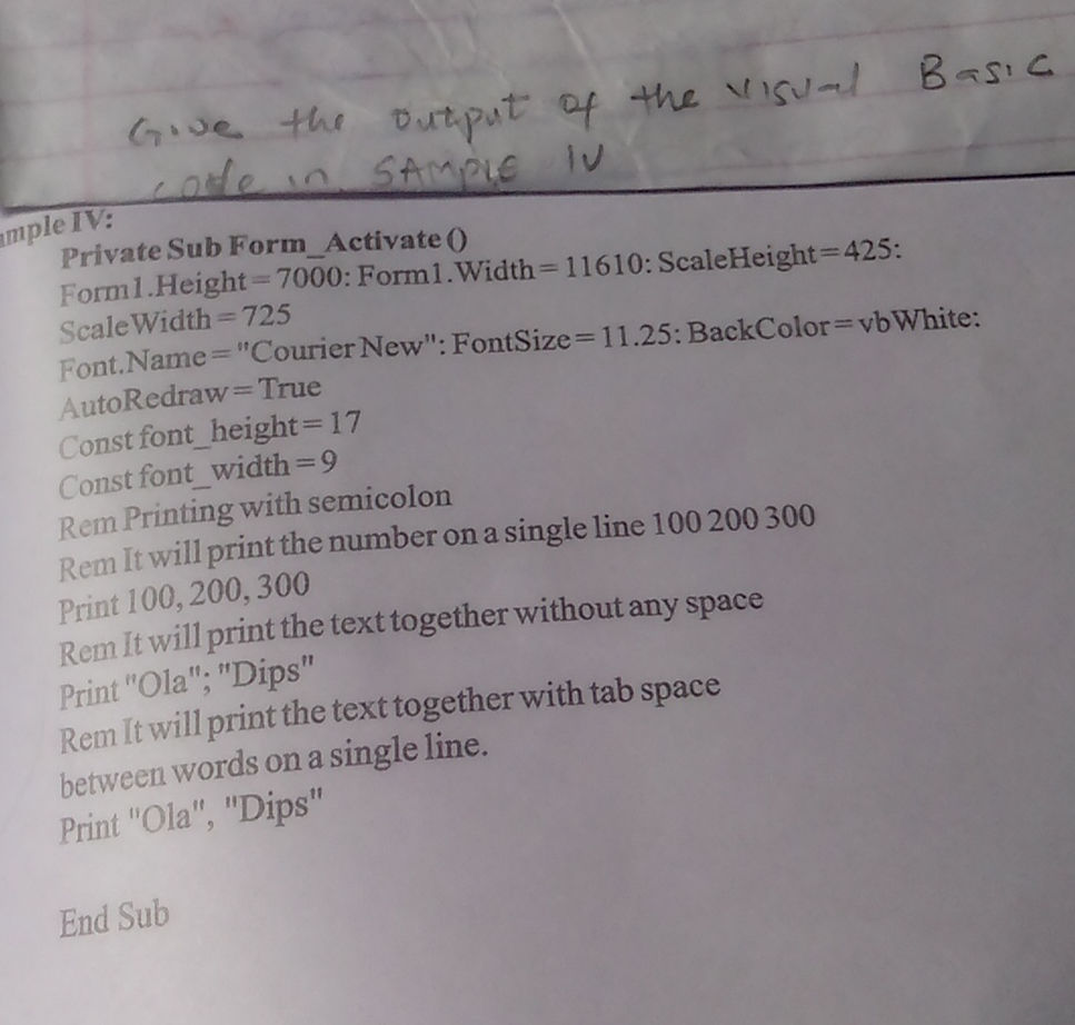 Give the output of the Visual Basic code in | StudyX