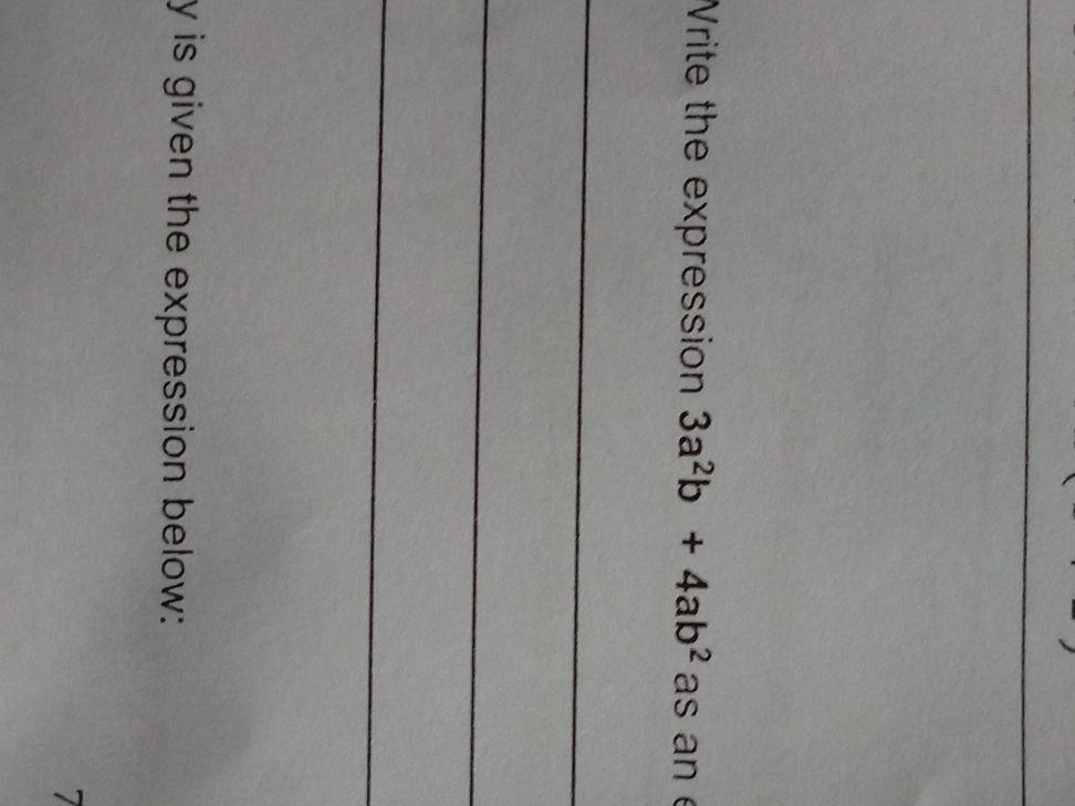 Write the expression $3a^2b + 4ab^2$ as an | StudyX