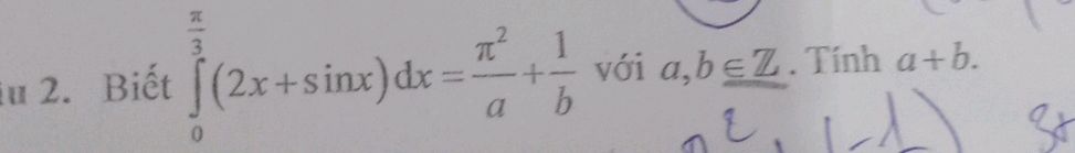 2. Biết $ _{0}^{ { }{3}} (2x + x) dx = { | StudyX