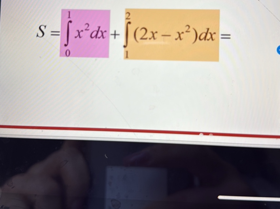 S = _{0}^{1} x^2 dx + _{1}^{2} (2x - x^2) | StudyX
