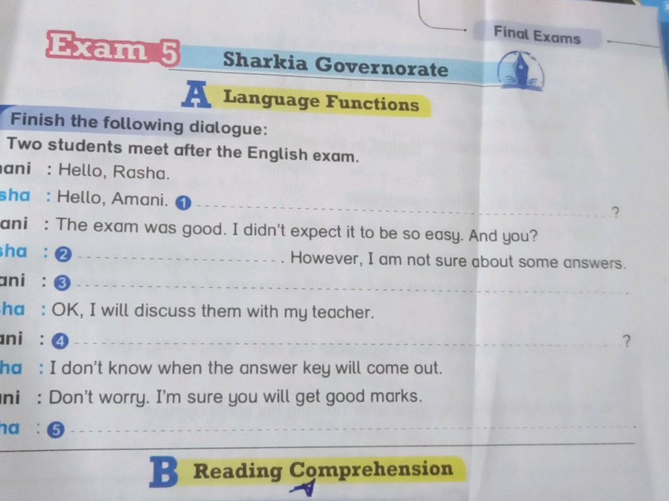Finish the following dialogue: Two students | StudyX