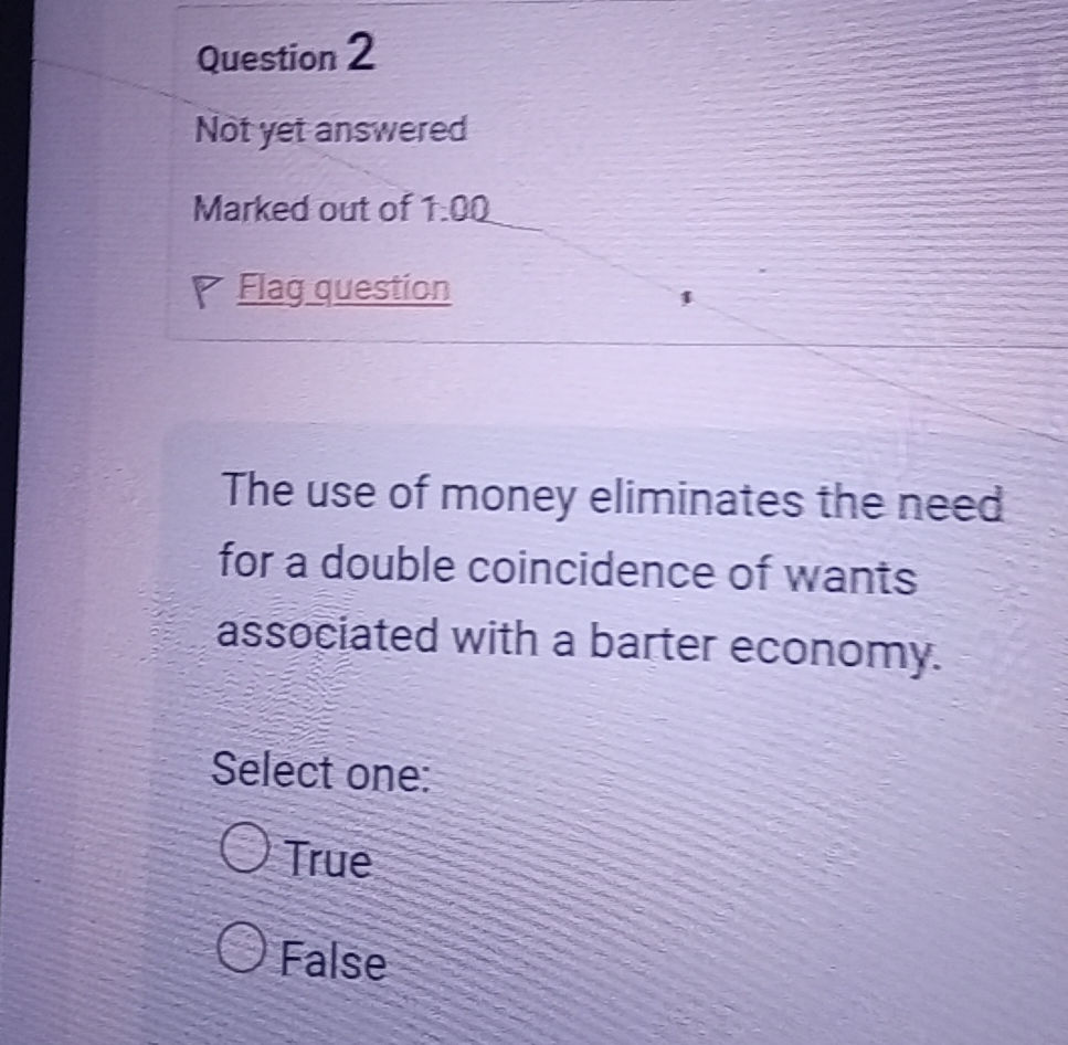 The use of money eliminates the need for a | StudyX