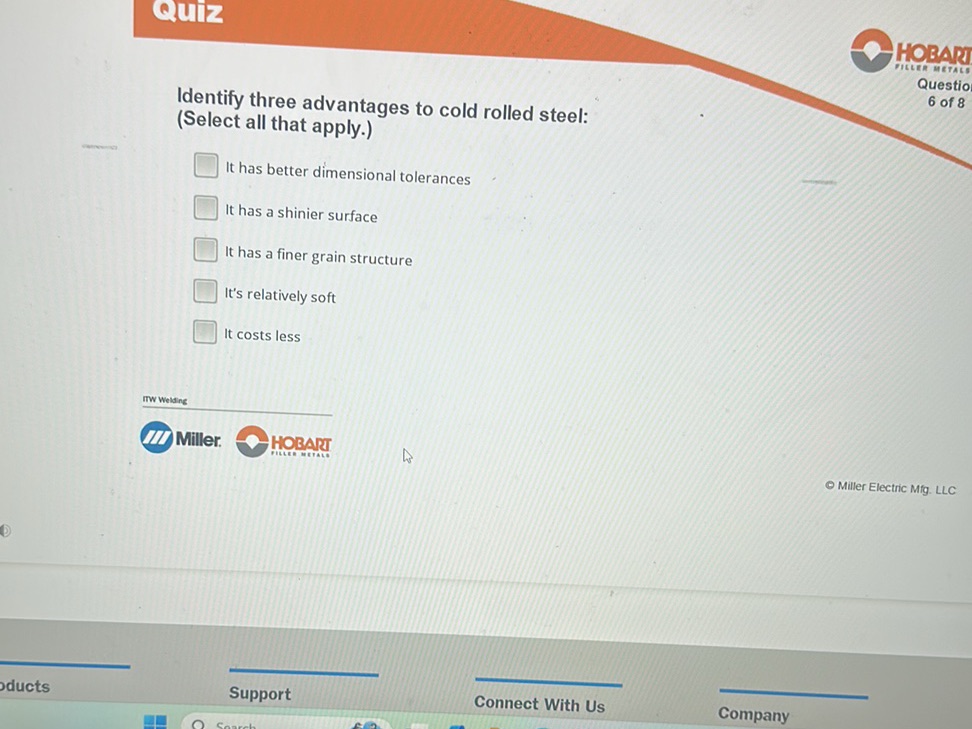 Identify three advantages to cold rolled | StudyX