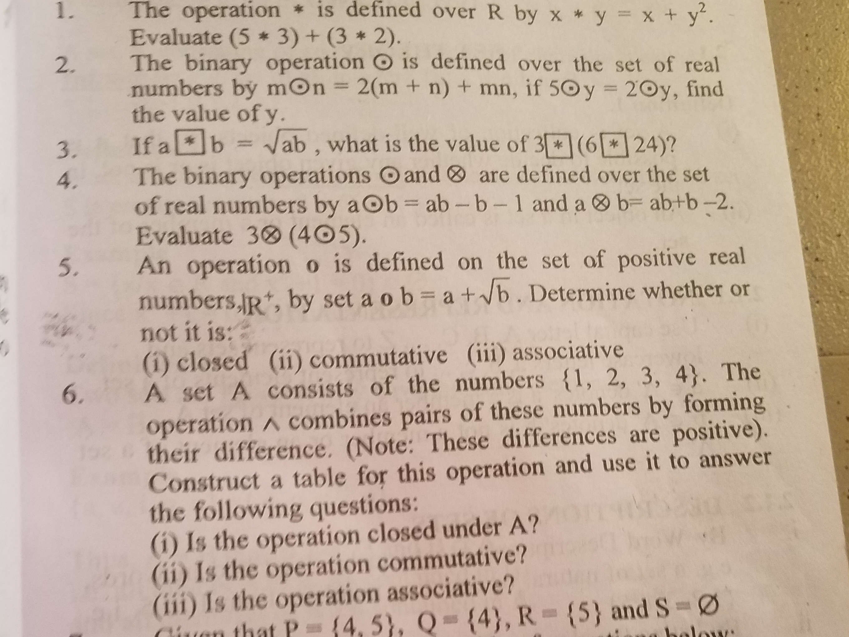 1. The operation * is defined over R by $x * | StudyX