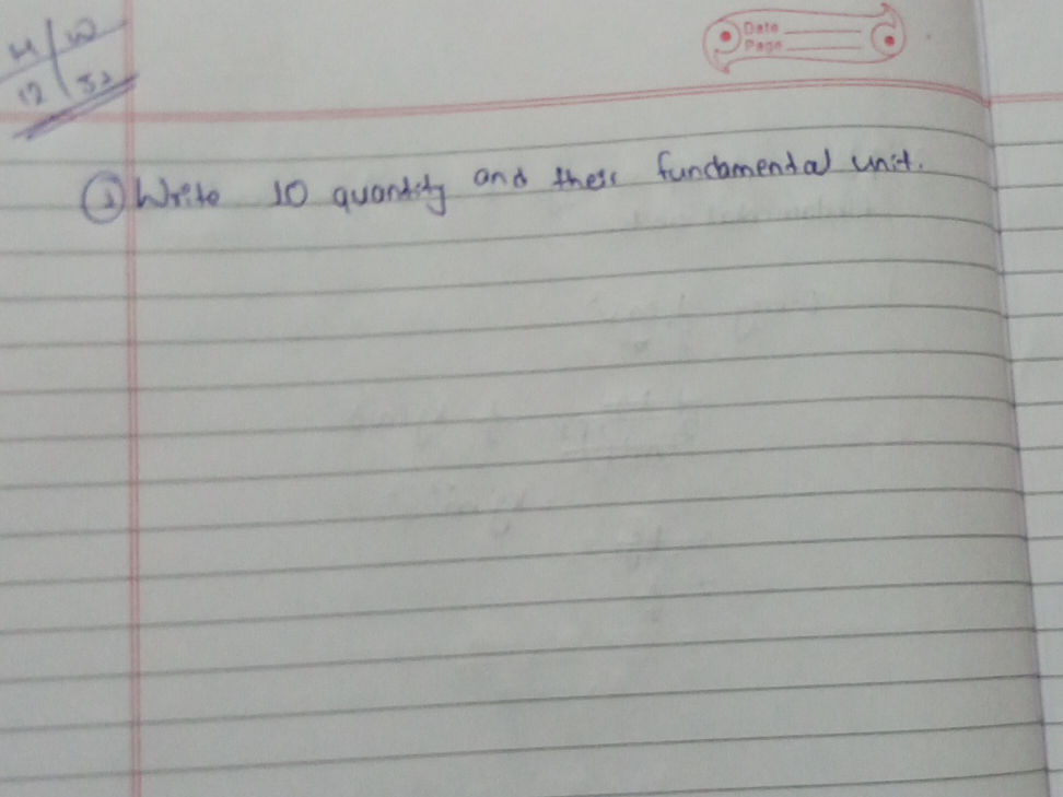 1. Write 10 quantity and their fundamental | StudyX