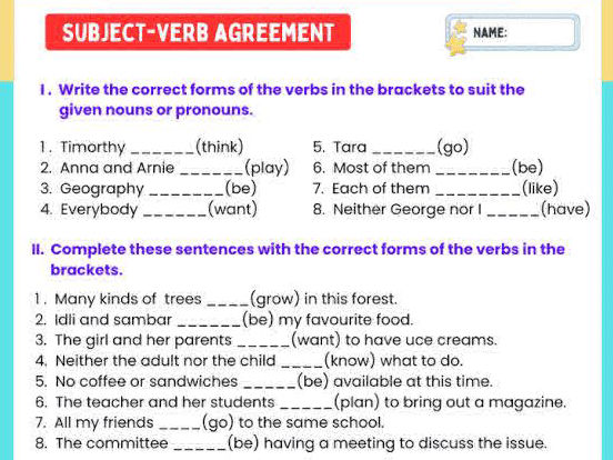 I. Write the correct forms of the verbs in | StudyX