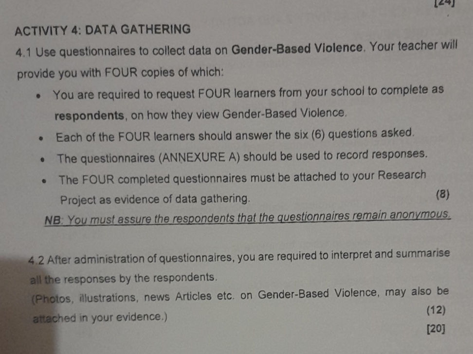ACTIVITY 4: DATA GATHERING 4.1 Use | StudyX