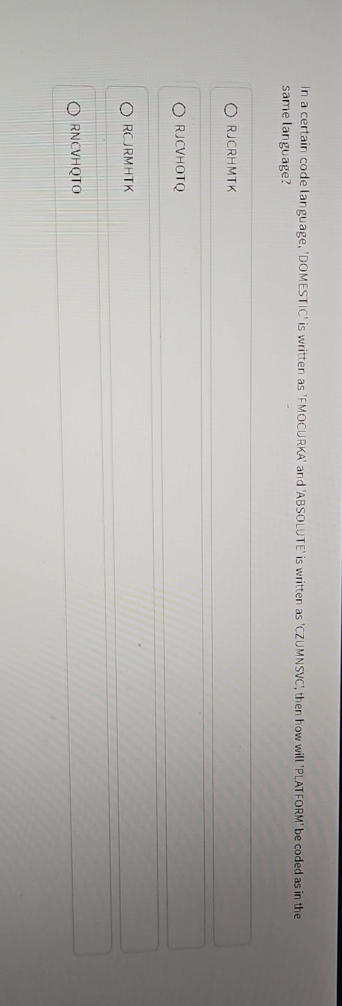 In a certain code language, 'DOMESTIC' is | StudyX