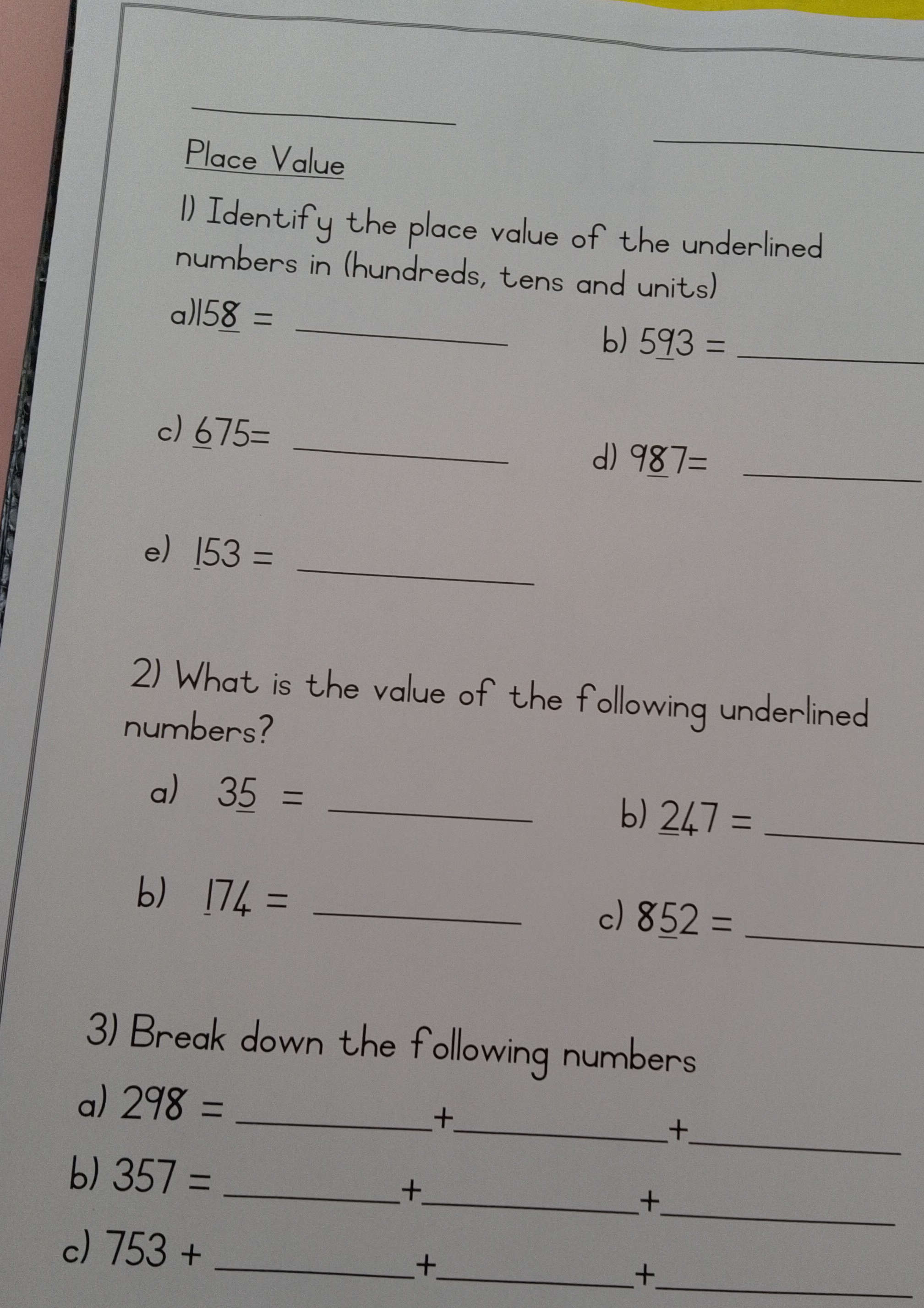 Place Value 1) Identify the place value of | StudyX