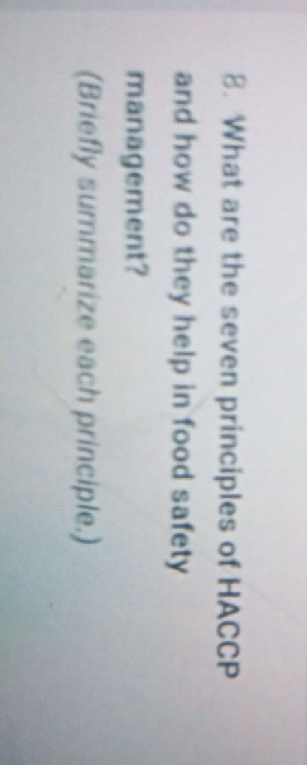 8. What are the seven principles of HACCP | StudyX