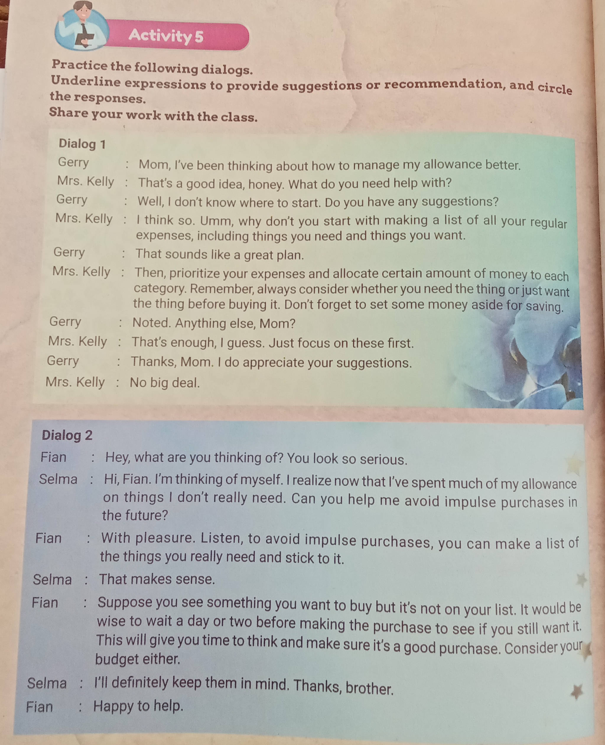 Practice the following dialogs. Underline | StudyX